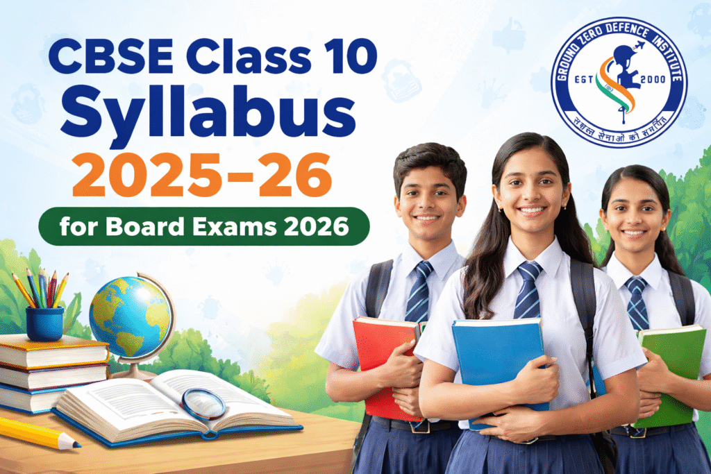 CBSE Class 10 Syllabus 2026 - GROUND ZERO INSTITUTE DEHRADUN